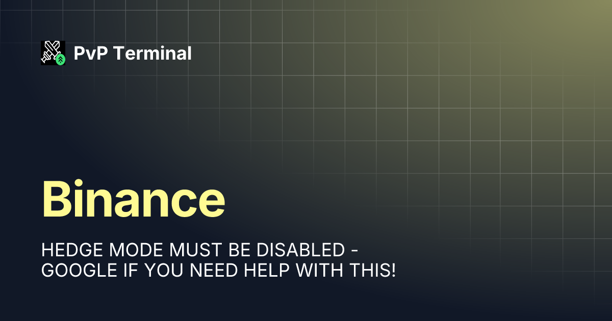 Binance | PvP Terminal