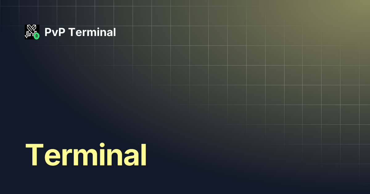 Terminal | PvP Terminal